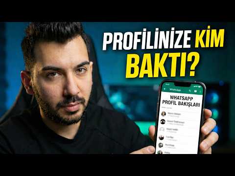 WHATSAPP PROFİLİME KİM BAKTI? KESİN OLARAK GÖRMENİN YOLU ?
