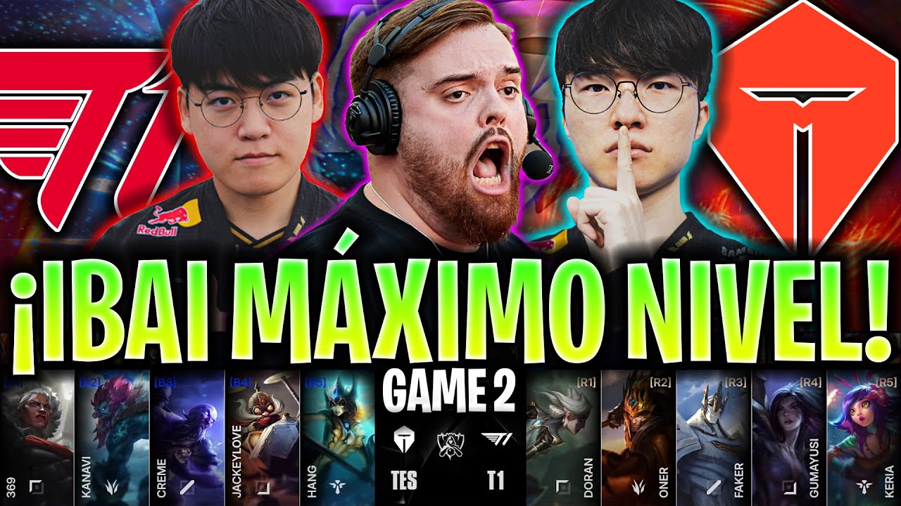 IBAI CASTEIA O MÁXIMO NÍVEL DO MUNDIAL! 😱ÉPICO!🔥 | T1 vs TES Jogo 2 ...