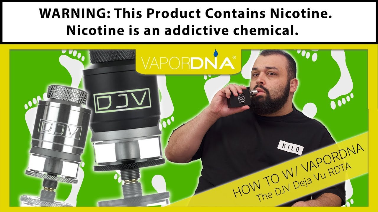How-To With VaporDNA ~ The DJV Deja Vu RDTA Rebuildable Tank Atomizer ...