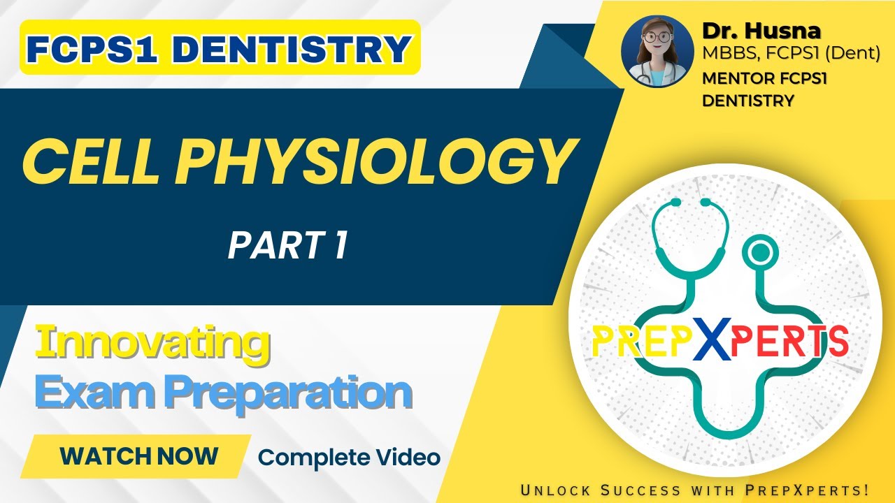 [DENTISTRY] Cell Physiology For FCPS1 Dentistry by Dr. Husna - YouTube