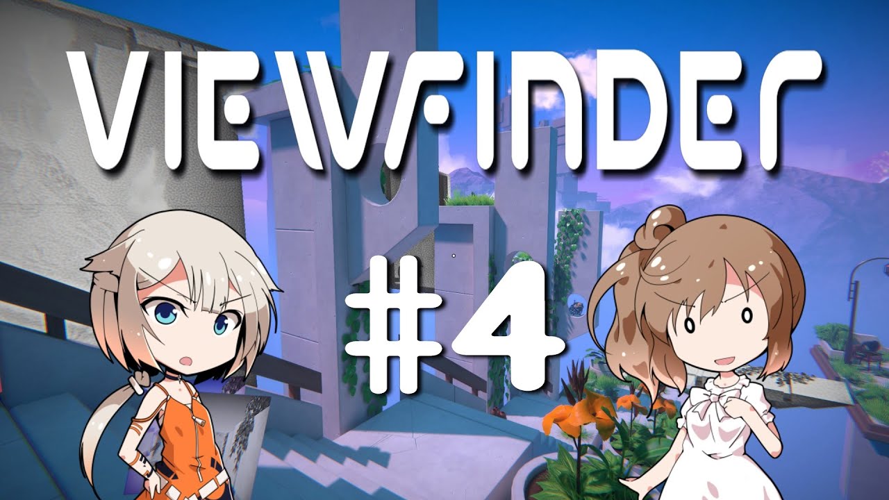 「CeVIO」実況「Viewfinder」#4 - YouTube
