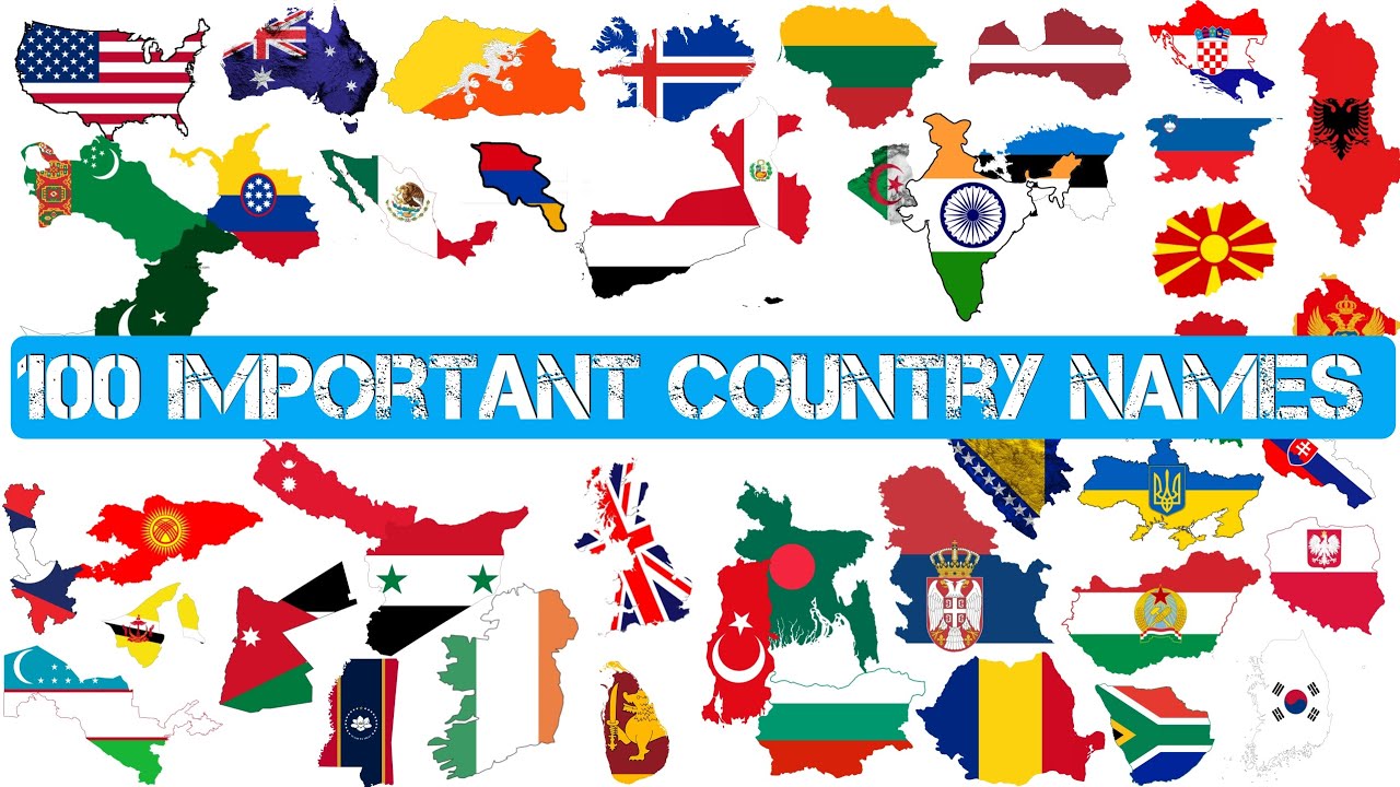 100 Important Countries Names In English | Names of Countries - YouTube