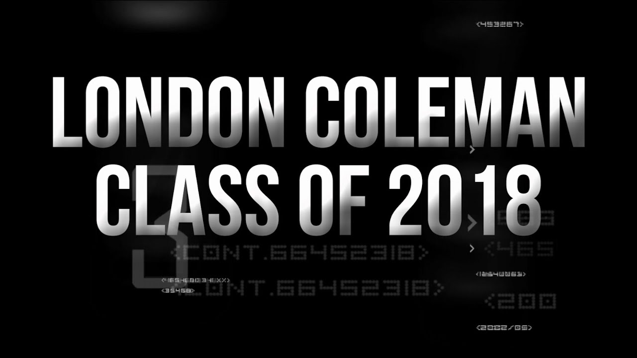 London Coleman Class of 2018 with Live Prep Nation (WATCH IN HD) - YouTube
