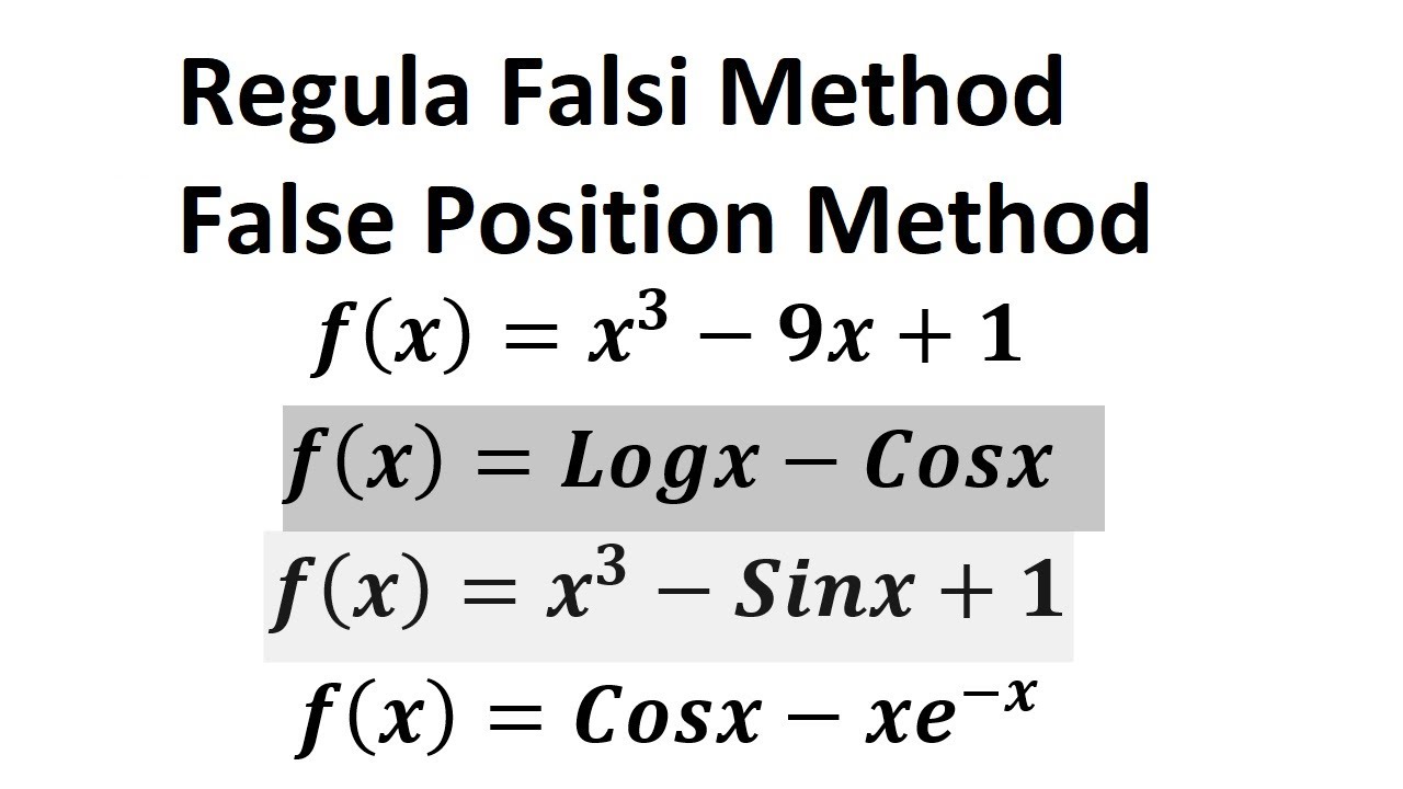 Fals Position Method Regula Falsi Method Formula Regula falsi fals-position-method-regula-falsi-method-formula-regula-falsi