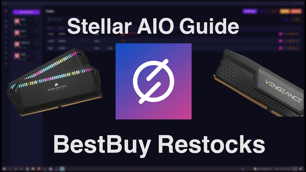 Stellar AIO Setup Guide: New BestBuy Sessions & Task Setup - YouTube