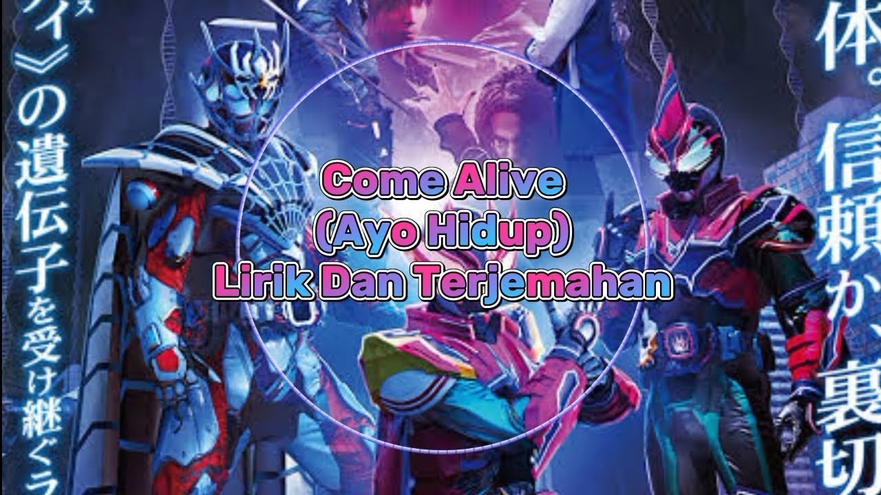 Revice Forward: Kamen Rider Live and Demons Opening Song [Come Alive ...