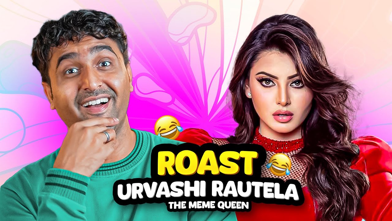 How Urvashi Rautela Became The Meme Queen of Bollywood - ROAST - YouTube