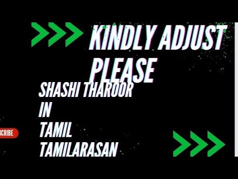 Kindly Adjust Please தமிழில் ( Kindly Adjust to Our English) By Shashi ...