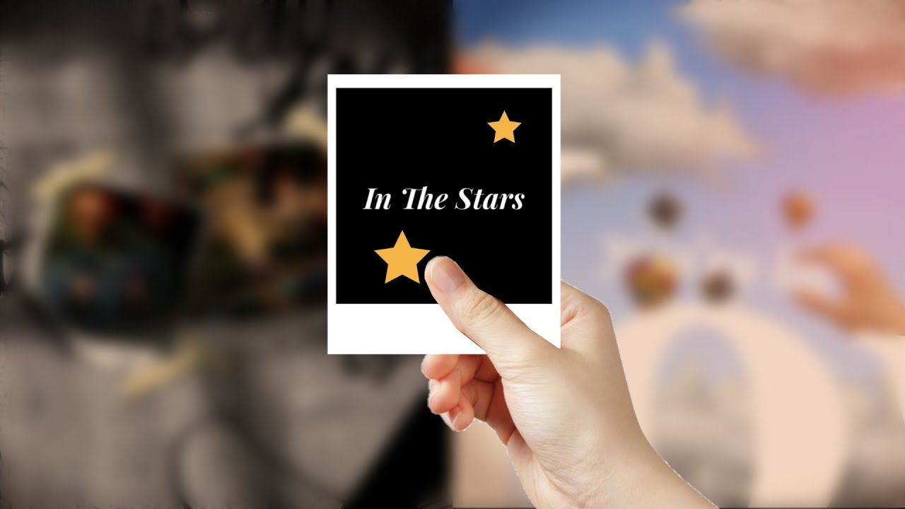 IN THE STARS | ALIGHT MOTION - YouTube