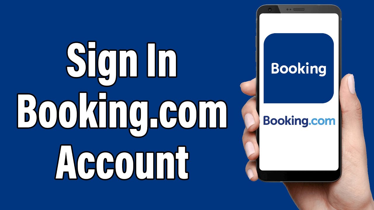 Booking.com Logout 2022 | Booking.com App Logout Help | Booking.com ...