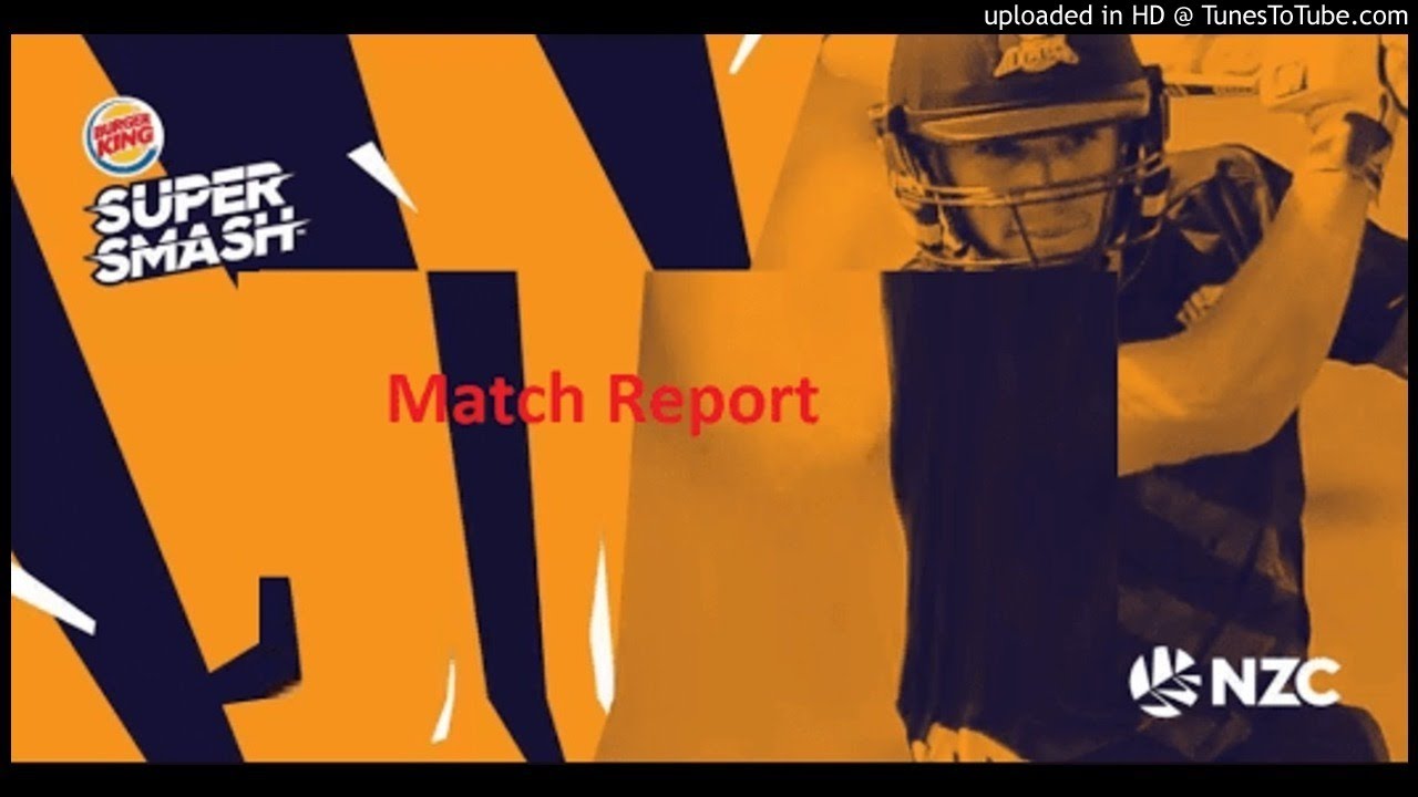SUPER SMASH T20 - NORTHERN KNIGHTS VS AUCKLAND T20 16 DEC 2017 Whats ...
