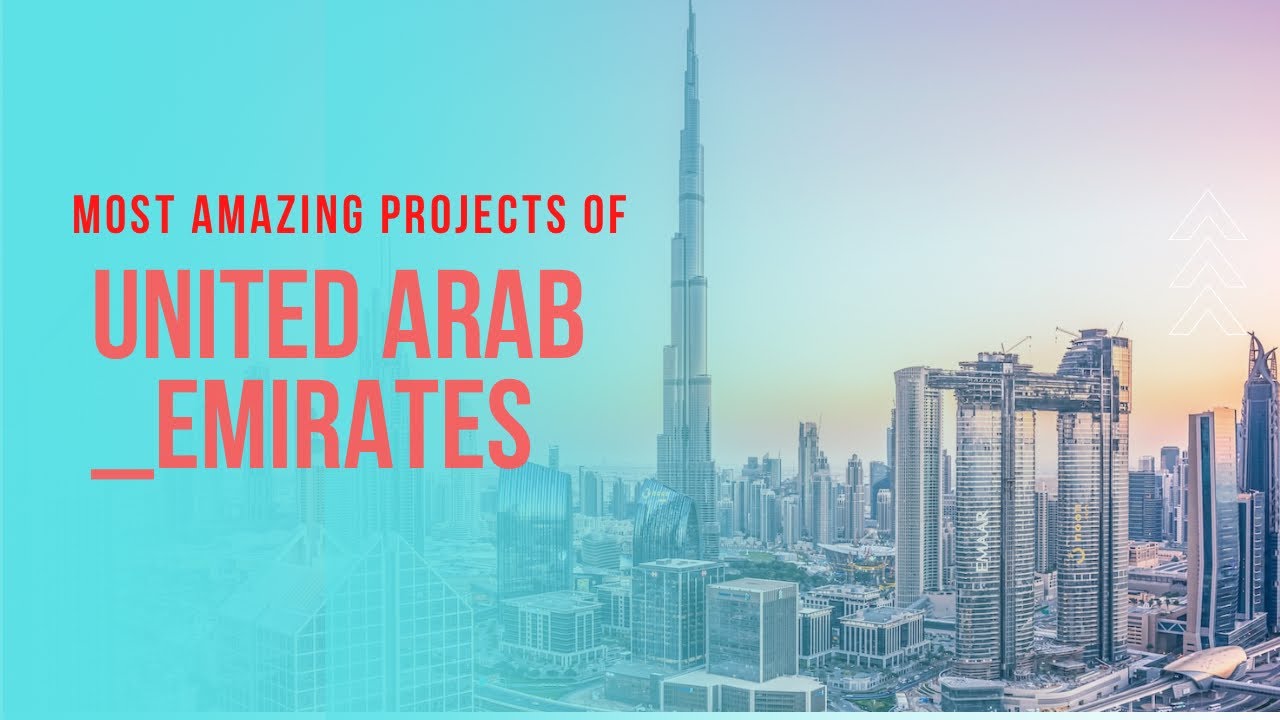 Projects That Changed The Future Of Dubai |Amazing Projects - YouTube