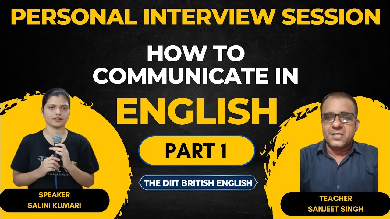 Personal Interview Session | Part 1 | How to Communicate in English ...