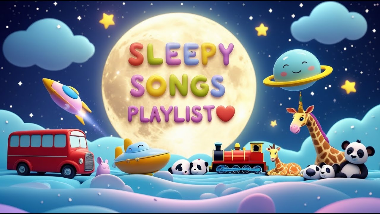 “Ultimate Sleepy Songs for Kids 🌙 | Gentle Lullabies & Bedtime Music ...