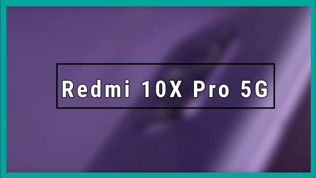 مواصفات جهاز Redmi X10 Pro 5G افضل جهاز الفئة المتوسطة - YouTube