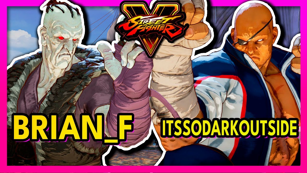 SFV 🥊 Brian_F (ORO) VS Itssodarkoutside (SAGAT) 🥊 スト5 🥊 SF5 🥊 Street ...