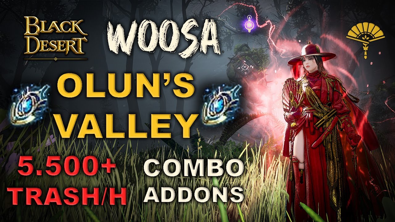 BDO | Olun's Valley Dehkia is Tooo Easy With Woosa Succession | Combo & Addons Lv.2 5.500 Trash ...