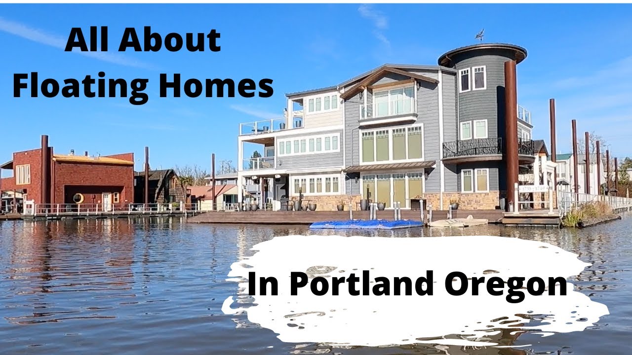 Floating Homes in Portland Oregon Pt. 1 of 4. - YouTube