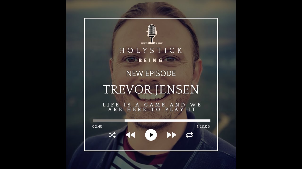 Life is a game and we are here to play it -Trevor Jensen - YouTube