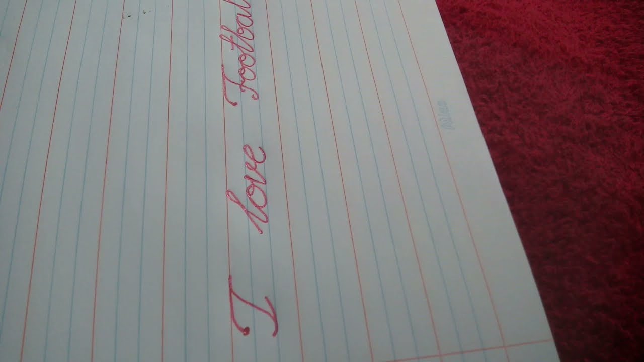 How to write I LOVE FOOTBALL in Cursive Writing , Clean and neat ...