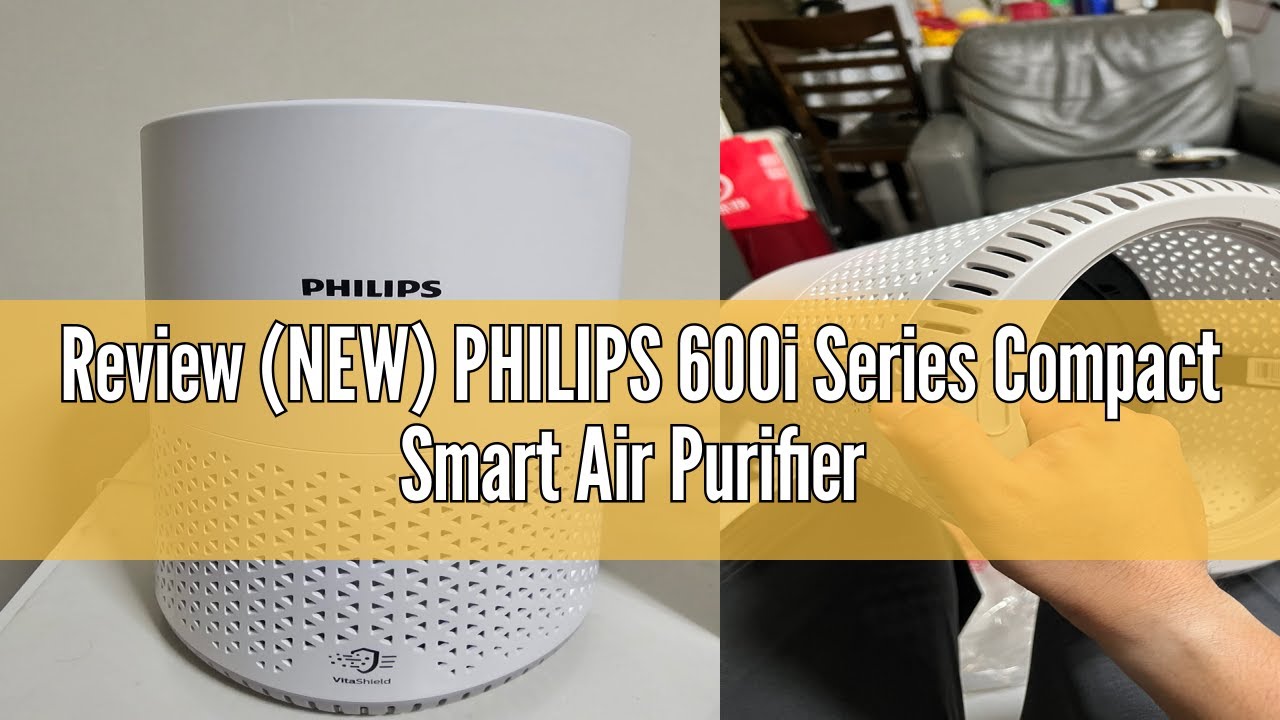 🔥 Review PHILIPS 600i Series Compact Smart Air Purifier - YouTube