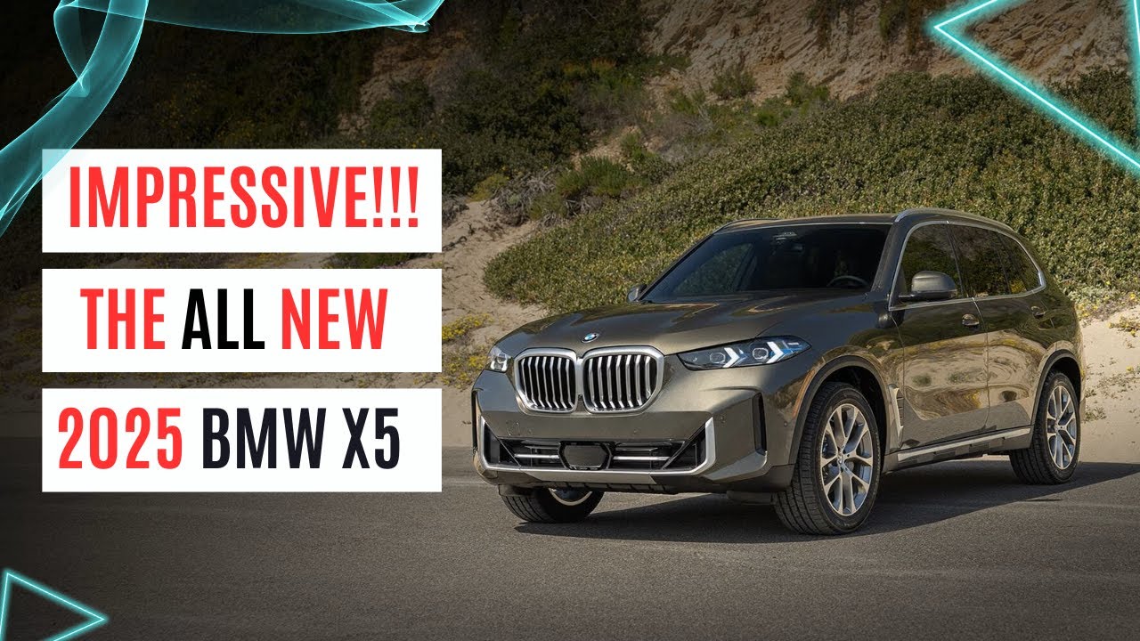 The New 2025 BMW X5 | Indeed Impressive! This Brings Lot To The Table ...