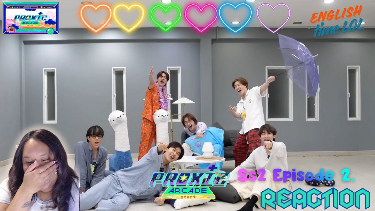 PROXIE Arcade SS2 EP.2 || Reaction - YouTube