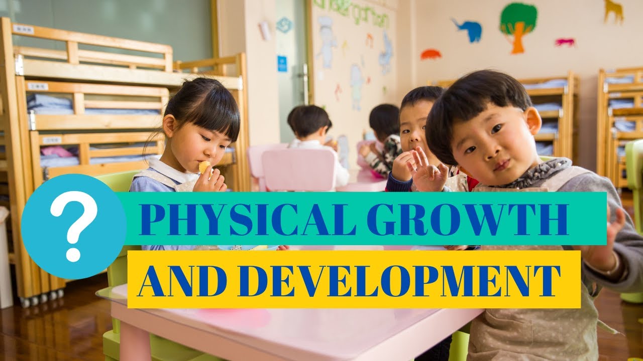 Chapter 6 - Physical Growth and Development # ...