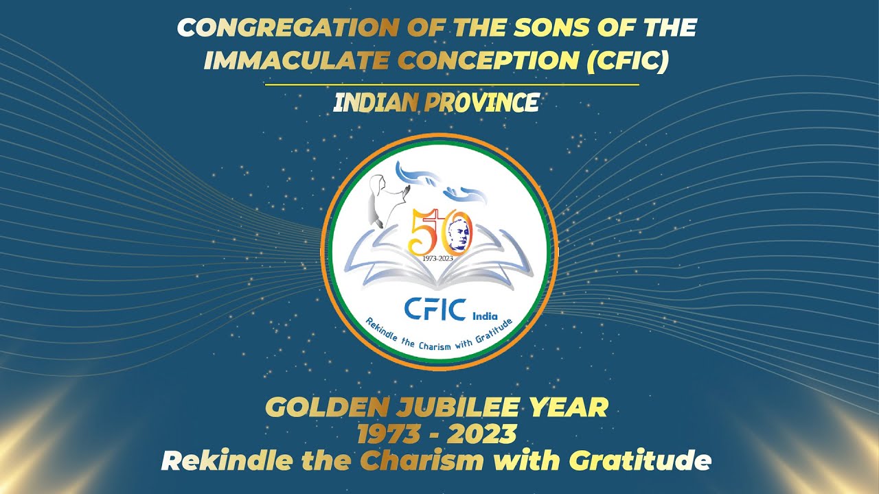 Golden Jubilee Inauguration of CFIC Congregation Indian Province | Live ...