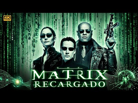 Matrix Recargado (2003) Película Completa en Español | Película d Acción y Suspenso | Explain y Dato
