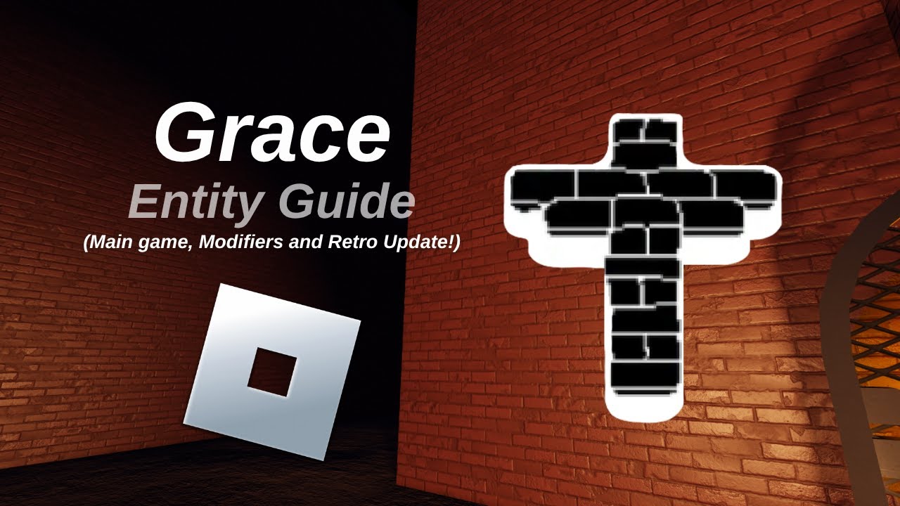 [SPREAD THE LOVE] Grace Entity Guide — What to do? - YouTube