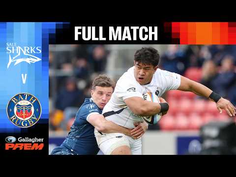 FULL MATCH: Sale Sharks v Bath Rugby | Gallagher PREM 25/26 | Round 12
