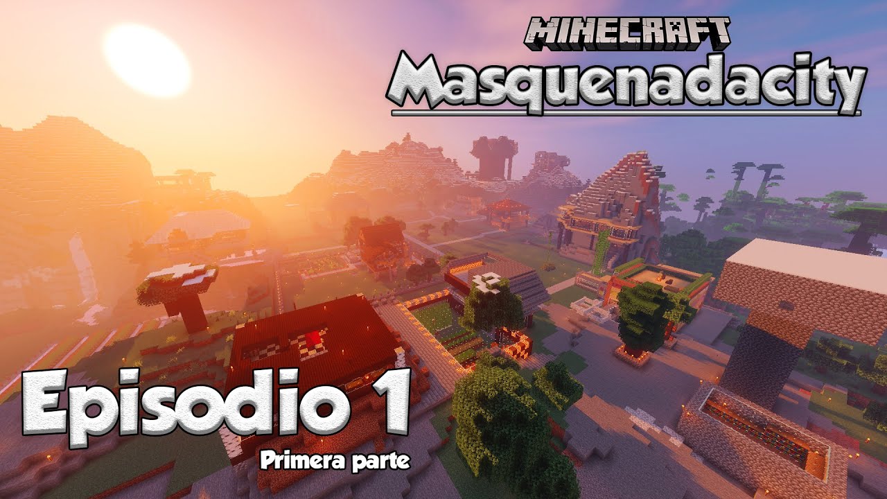 Minecraft - MasquenadaCity | "Nuestros Habitantes" | Episodio 1 ...