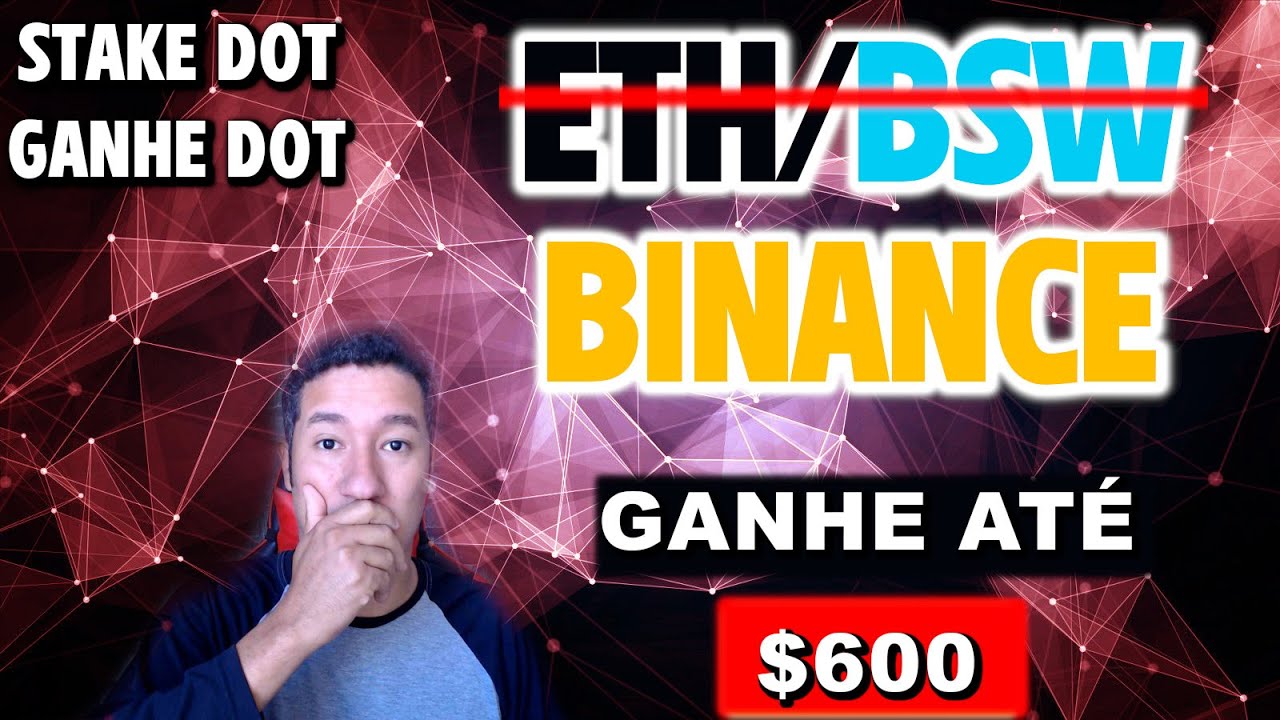 🔥ATENÇÃO ... BINANCE REMOVE PAR BSW/ETH motivo para se preocupar? GANHE ...