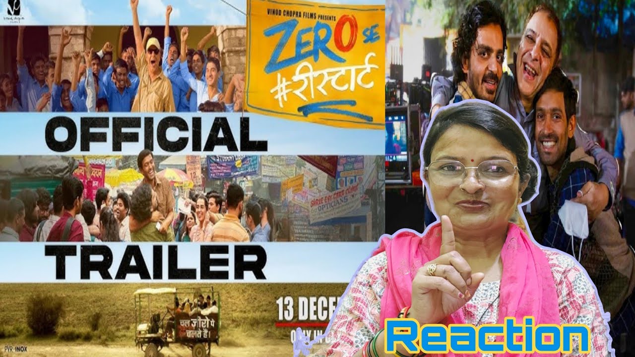 Zero Se Restart trailer: Reaction | Vikrant Massey | Vidhu Vinod Chopra ...