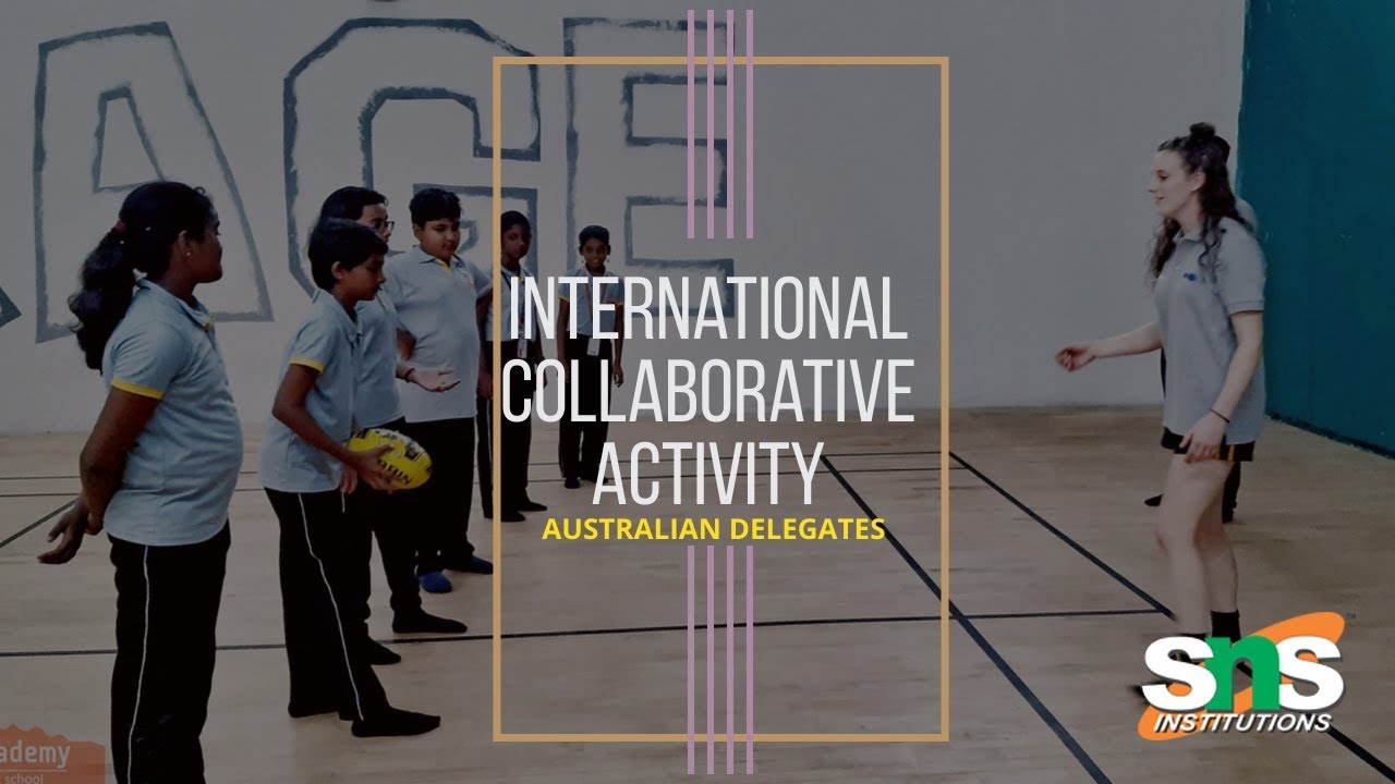 SNS INSTITUTIONS: SNS ACADEMY - International Collaborative Activity ...