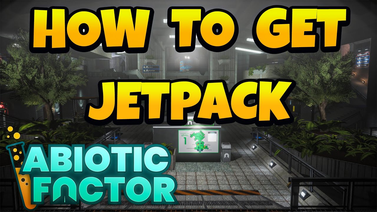 How to Get Jetpack in Abiotic Factor - YouTube
