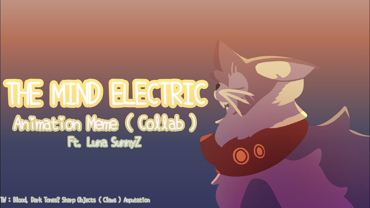 Mind Electric Meme w/@Luna_SunnyXD (Serena×Emma) - YouTube