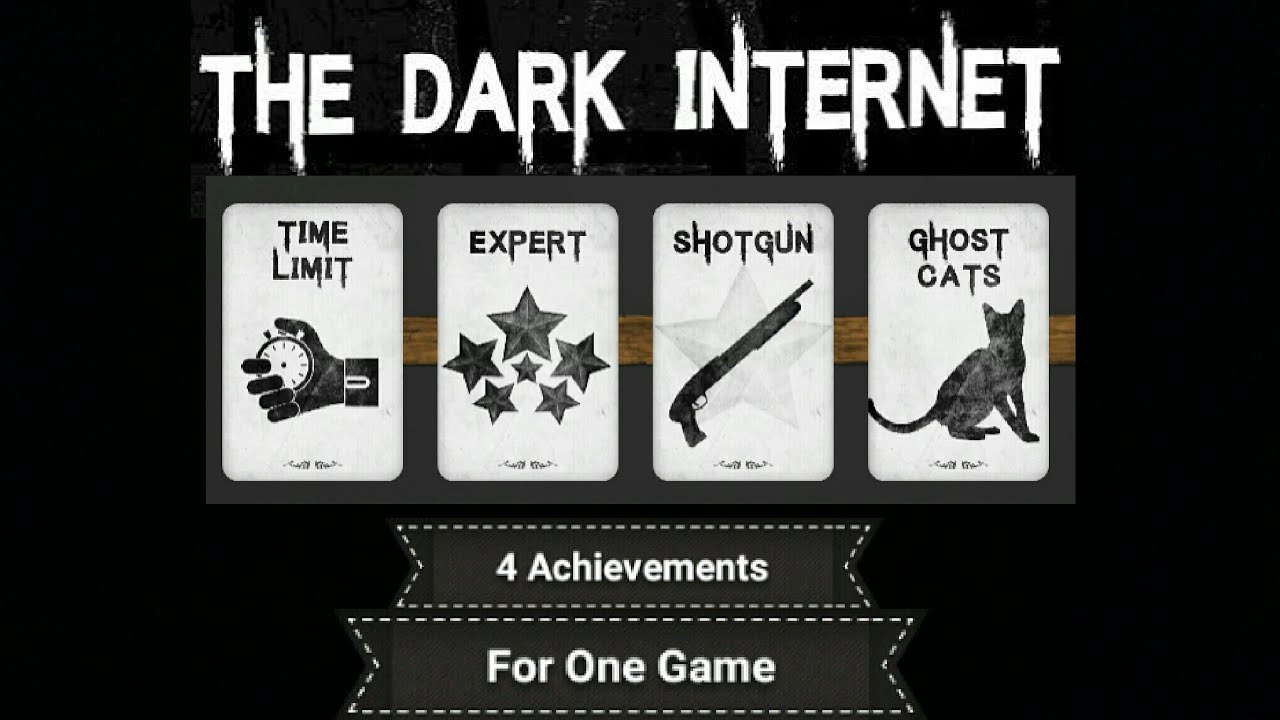 The Dark Internet 1.1.0 - 4 Achievements Completed in One Game [Extreme ...