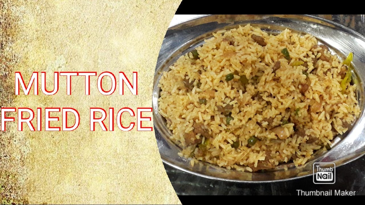 HOW TO MAKE MUTTON FRIED RICE - YouTube