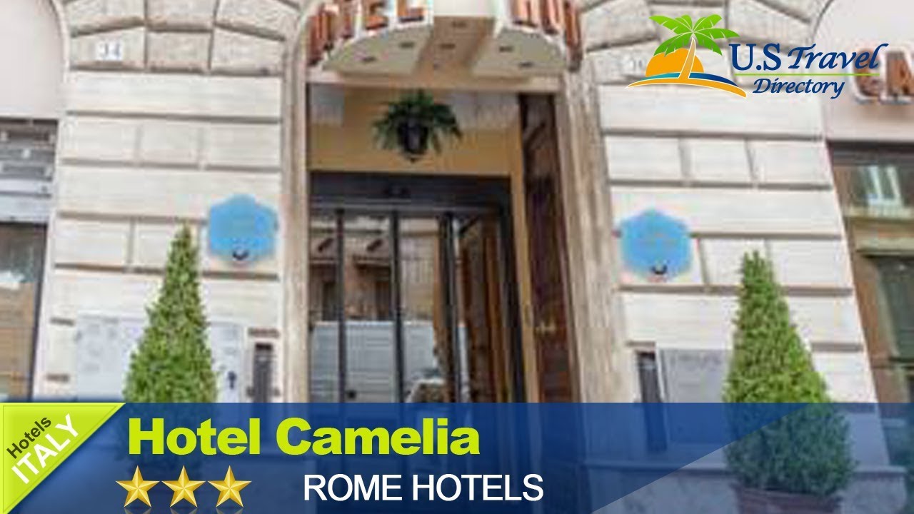 Hotel Camelia - Rome Hotels, Italy - YouTube