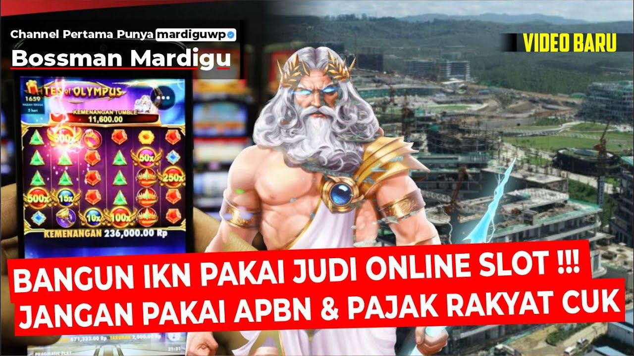 JANGAN PAKAI APBN !! BANGUN IKN PAKAI JUDOL JUDI ONILINE SLOT ...