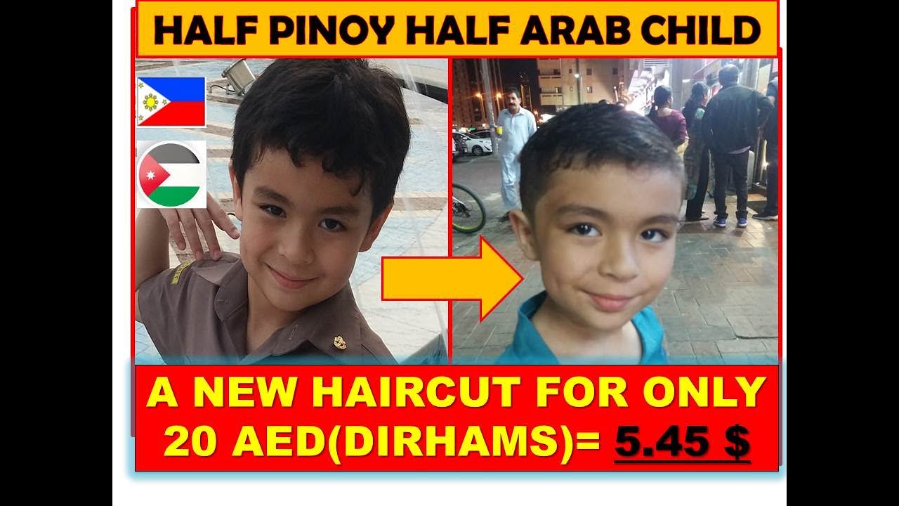 HALF FILIPINO HALF ARAB ( jordanian)CHILD NEW HAIRCUT for 20 Dirhams ...