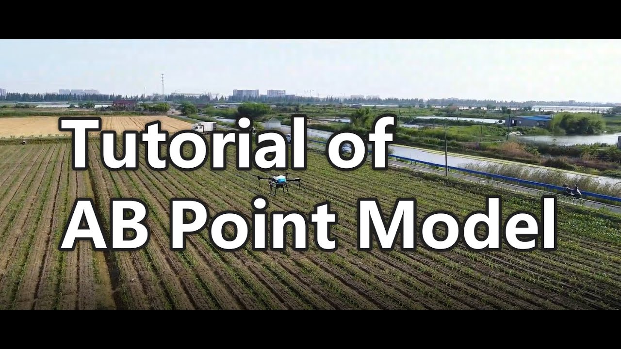 The tutorial of AB point model operation of our B70 Agricultural drone - YouTube