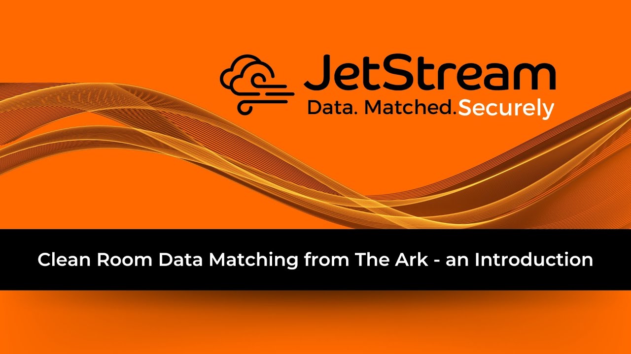 JetStream by the Ark - Clean Room Data Match Engine - YouTube