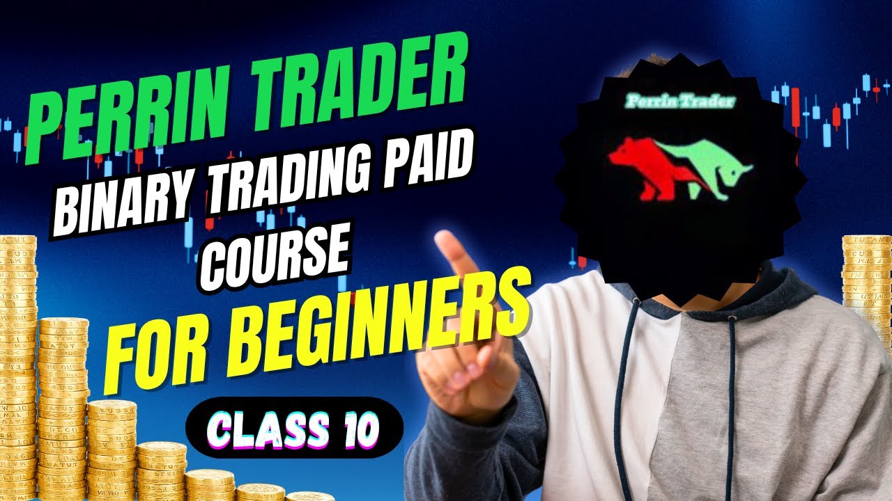 Unlock Binary Success: Perrin Trader's Price Action Course (Absolutely ...