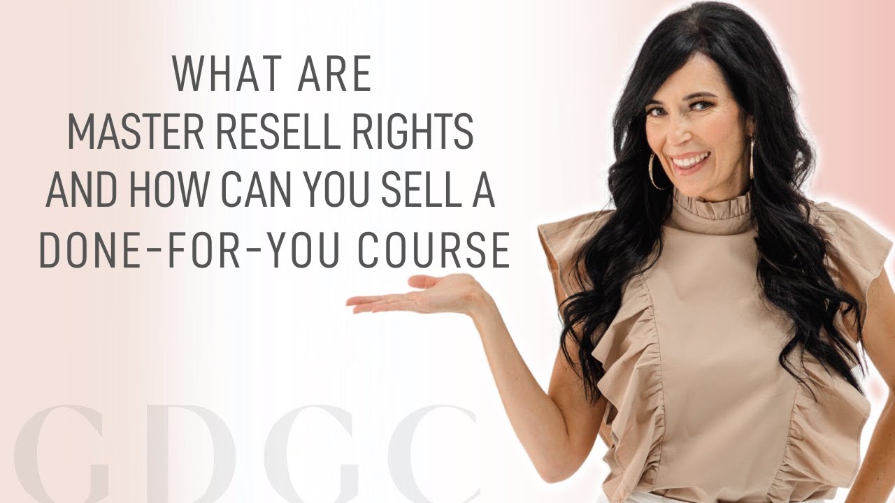 What Are Master Resell Rights And How Can You Sell A Done For You