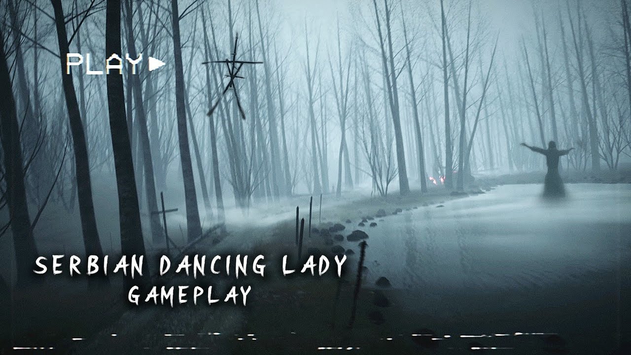 Indie Horror Game mit gruseliger Legende: Serbian Dancing Lady - YouTube