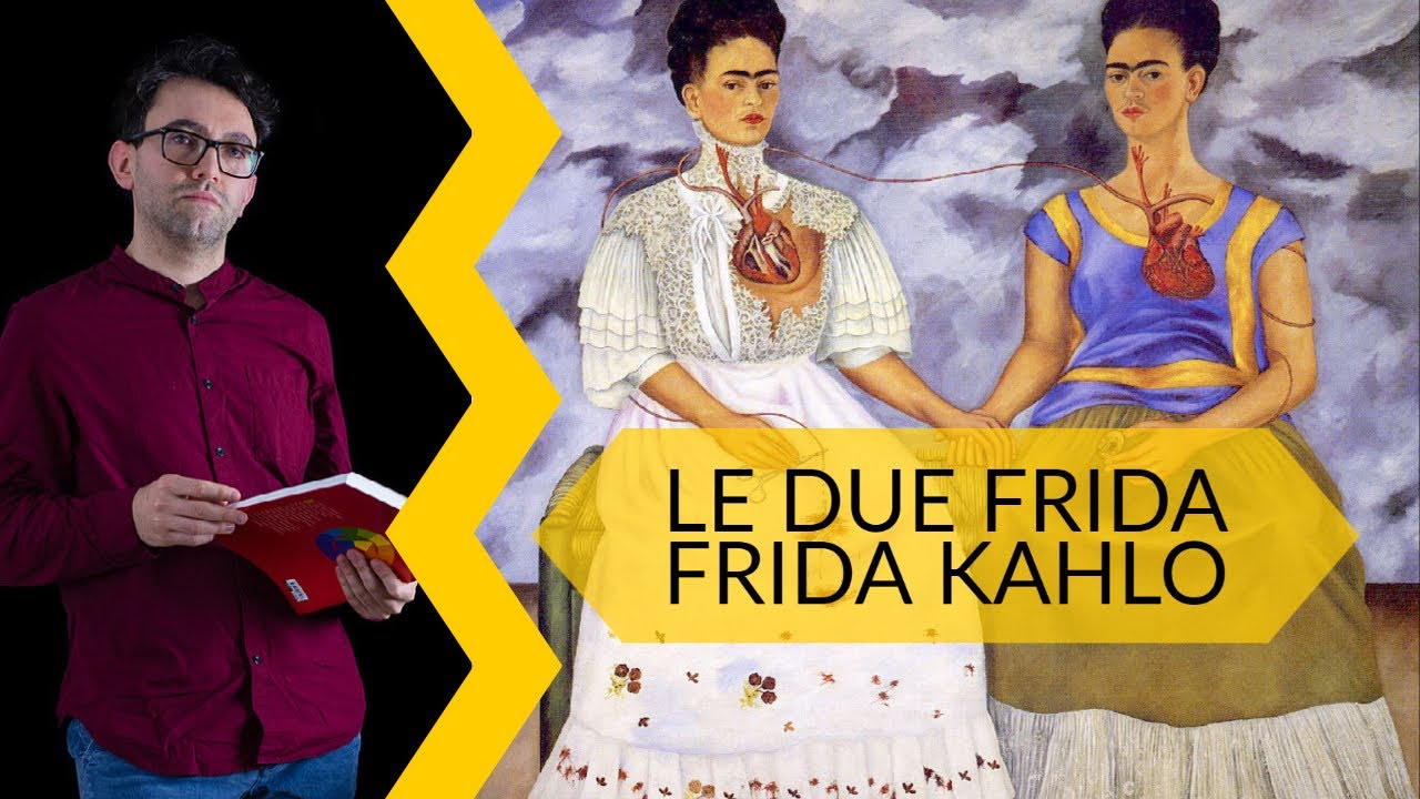 Frida Kahlo | Le due Frida - YouTube