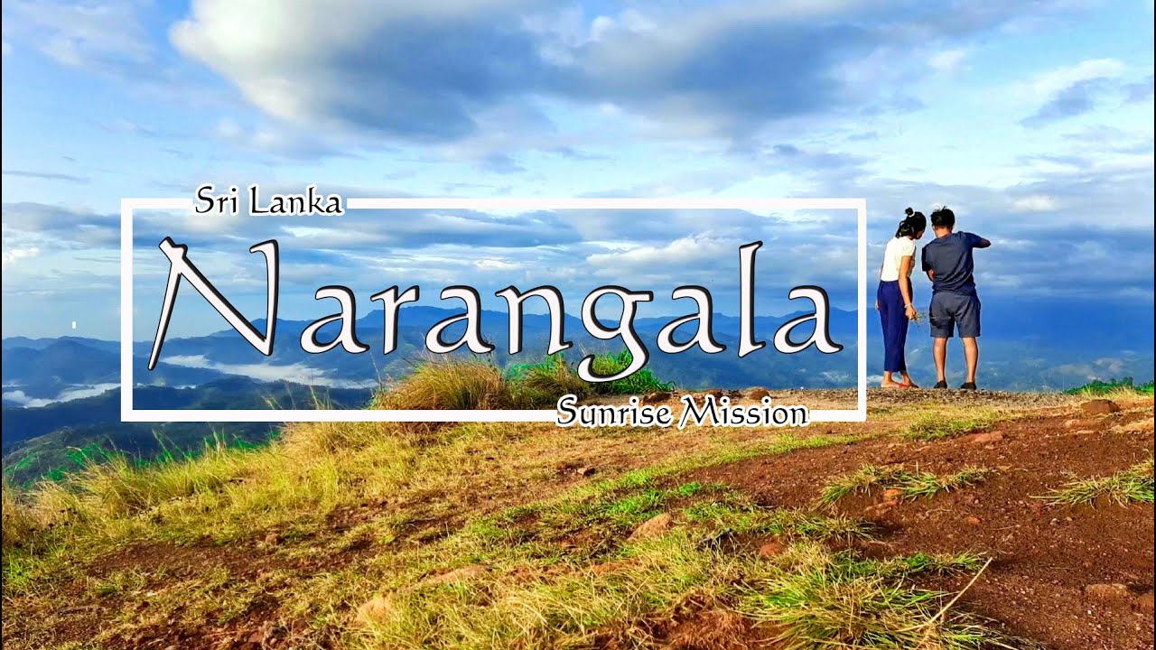 #Narangala | Hike | Camping Vlog #62 | Sri Lanka | Sun Rise | Travel ...